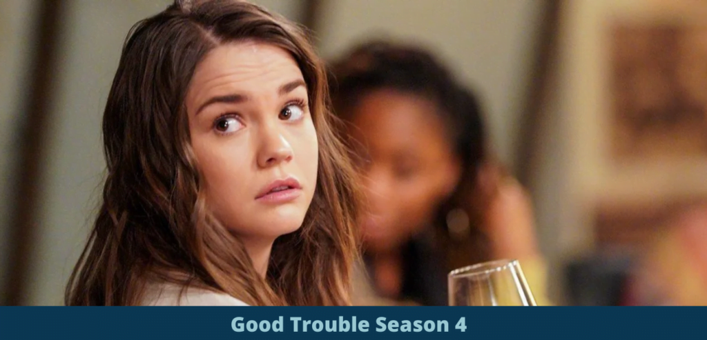 Good Trouble Season 4: Everything we know so far