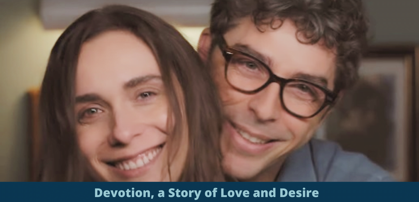 Devotion, a Story of Love and Desire release date, cast, plot and more